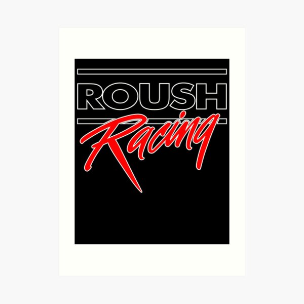 "Roush Racing Logo" Art Print for Sale by aziatinrsp | Redbubble