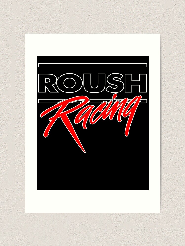 "Roush Racing Logo" Art Print for Sale by aziatinrsp | Redbubble