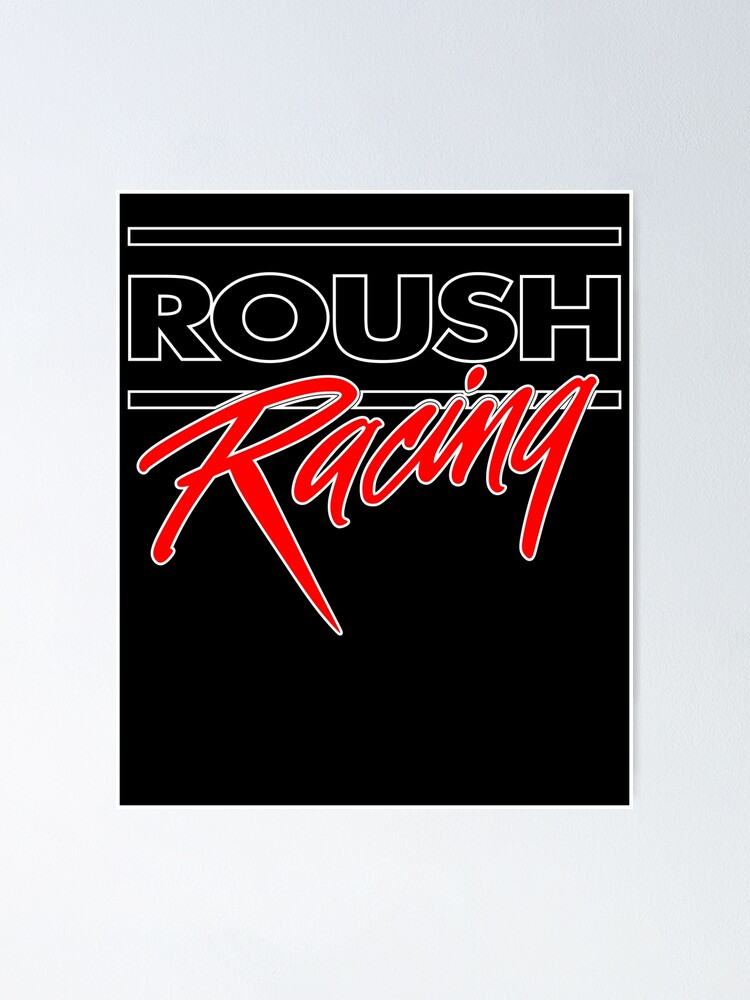 "Roush Racing Logo" Poster for Sale by aziatinrsp | Redbubble