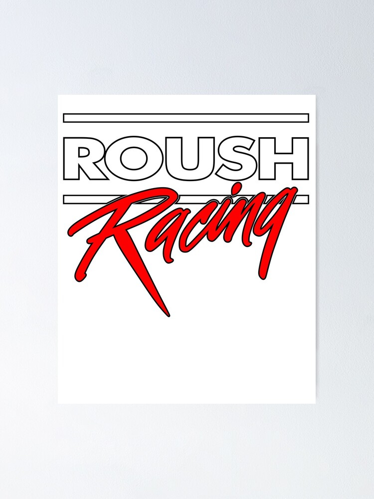 "Roush Racing Logo #2" Poster by aziatinrsp | Redbubble