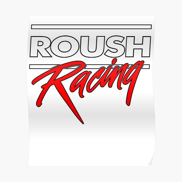 "Roush Racing Logo #2" Poster by aziatinrsp | Redbubble