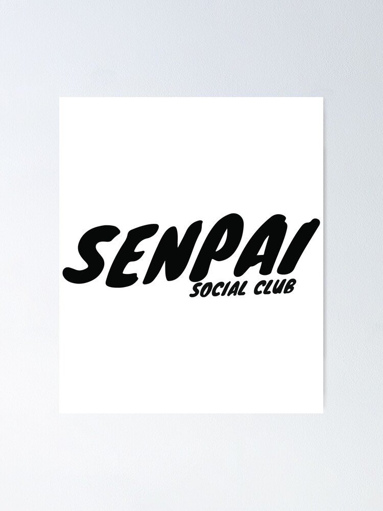 "Hentai Haven Senpai Social Club" Poster for Sale by monica1059 | Redbubble