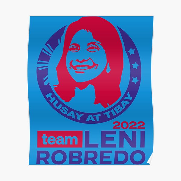 "Team Leni Robredo Campaign" Poster by amarieacreates | Redbubble