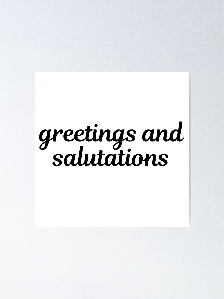 "Greetings And Salutations - Dean The Heathers " Poster for Sale by ...