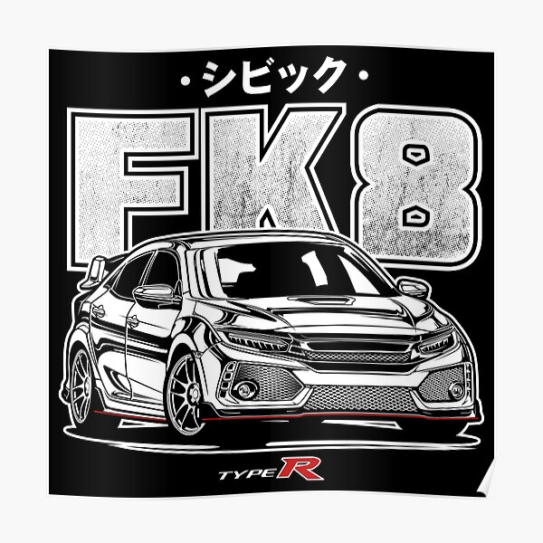"Civic Type R FK8" Poster by idrdesign | Redbubble