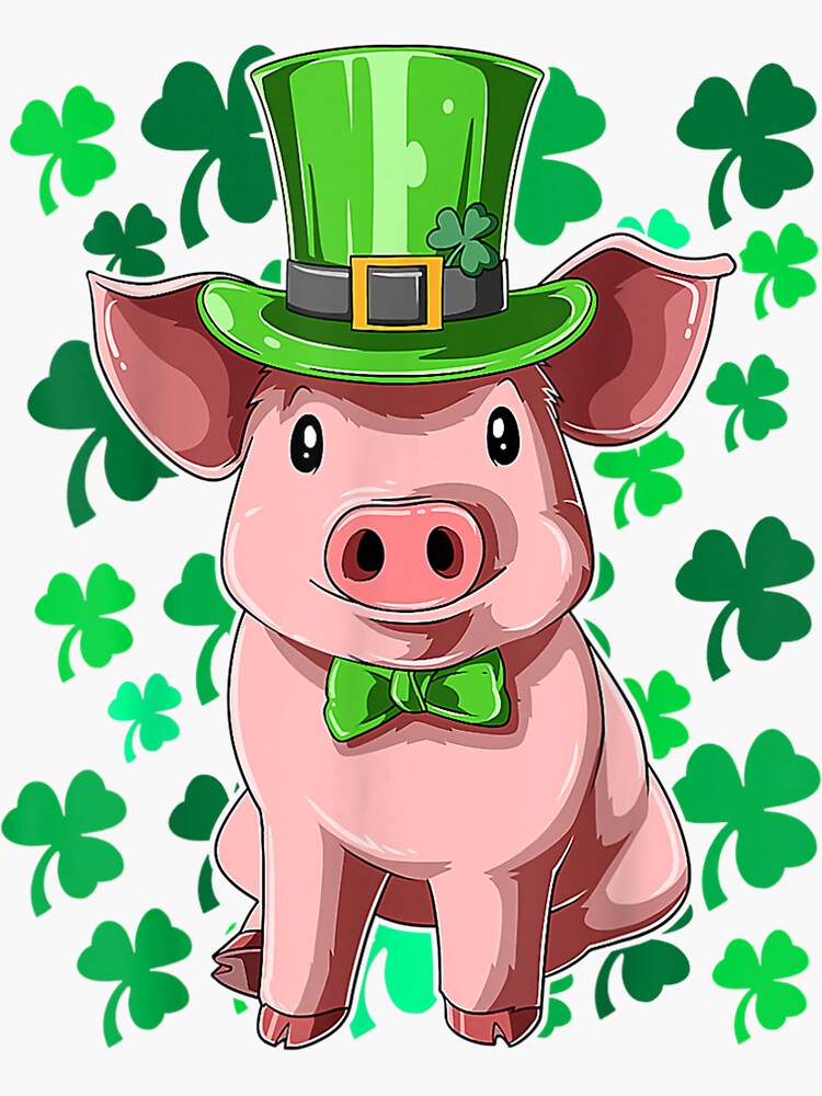 "St. Patrick's Day Pig Leprechaun Lucky Irish Pig Farmers" Sticker by ...