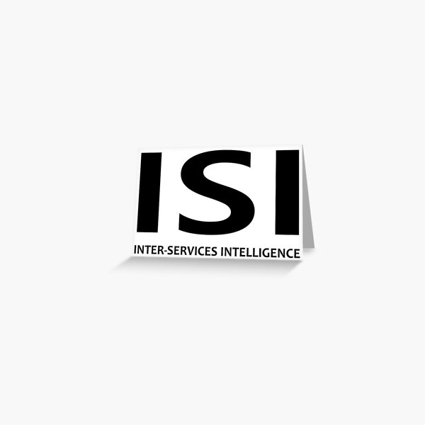 "ISI - Inter-Services Intelligence Agency" Greeting Card by fizana ...