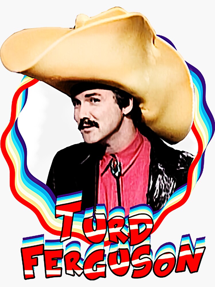 "Turd Ferguson" Sticker for Sale by Bnaowu718 | Redbubble