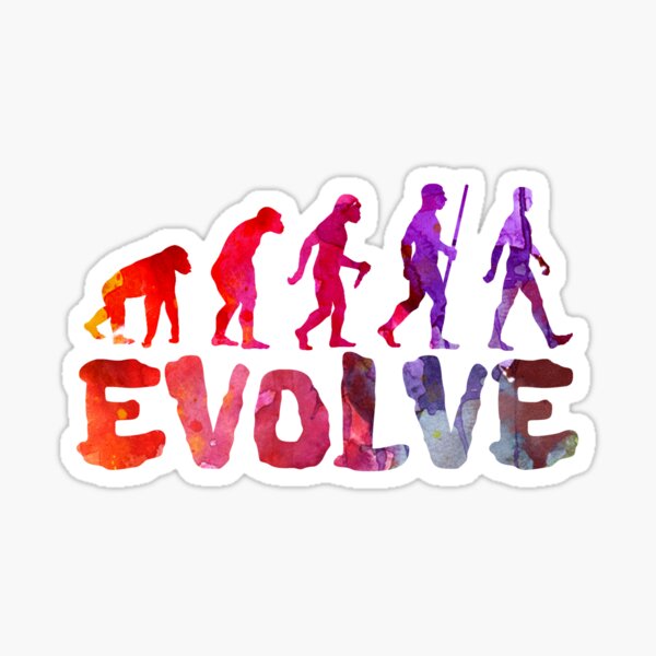 "EVOLVE EVOLUTION" Sticker by CettaWork | Redbubble