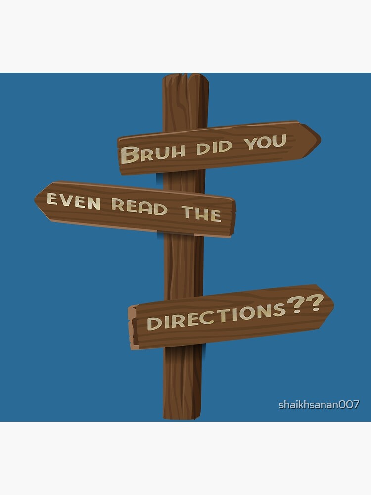 "bruh did you even read the directions sarcastic teacher life funny ...