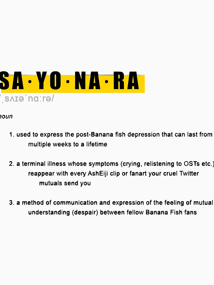 "Banana Fish SAYONARA Definition Design Classic ." T-shirt for Sale by ...