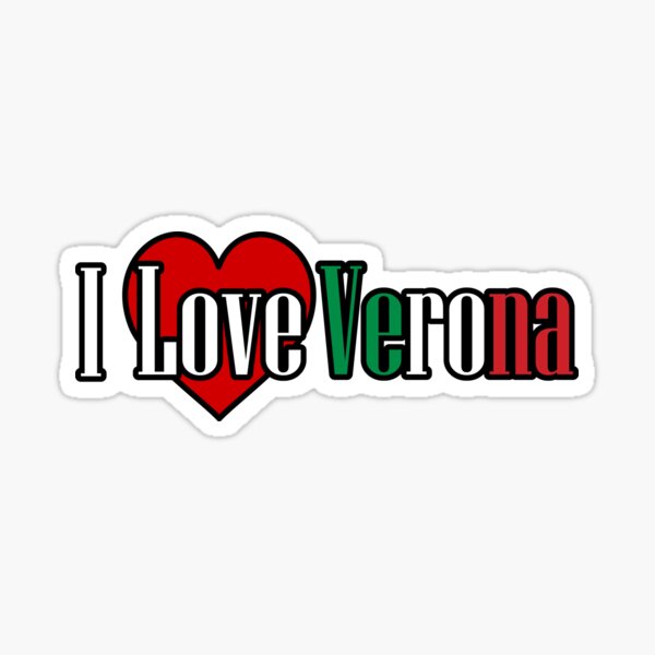 "I Love Verona - Heart Tricolor " Sticker for Sale by RiciPaneto ...