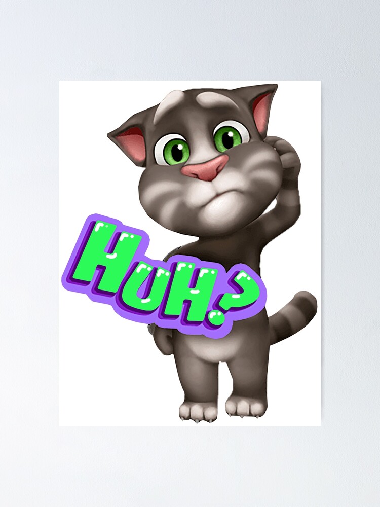 "huh cat" Poster for Sale by laruecawet | Redbubble