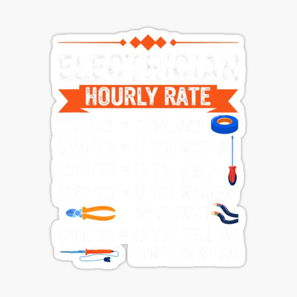 "Electrician Hourly Rate With Electric Tools Drawings Design" Sticker ...