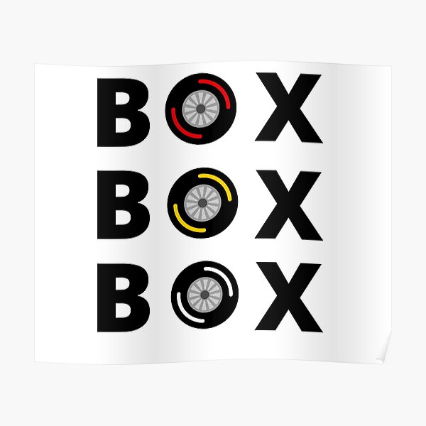 "Box Box Box F1 Tyre Compound Design T-shirt " Poster for Sale by Reo12 ...