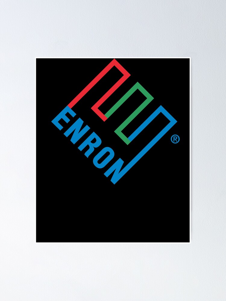 "ENRON Head of Ethics and Compliance " Poster for Sale by ...
