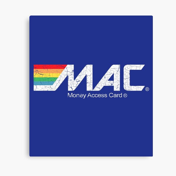 "MAC Money Access Card" Canvas Print by ImSecretlyGeeky | Redbubble