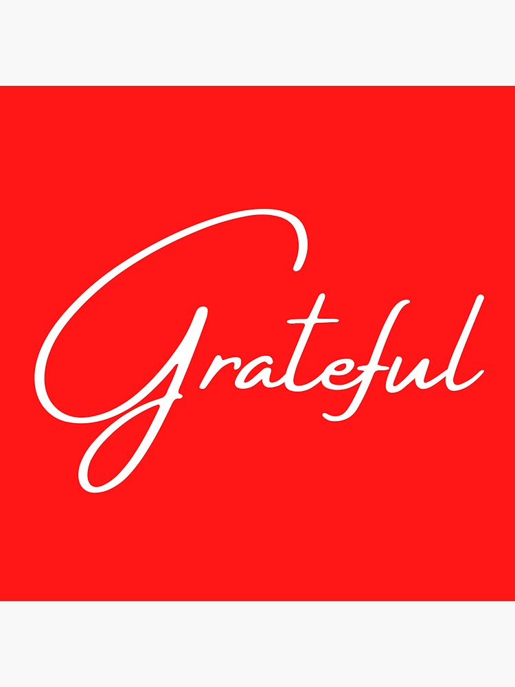 "Grateful Red" Sticker by attraction-law | Redbubble