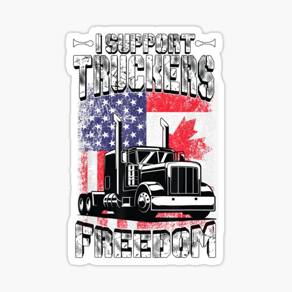 "I Support Truckers Freedom Convoy 2022 Truckers Lover" Sticker for ...