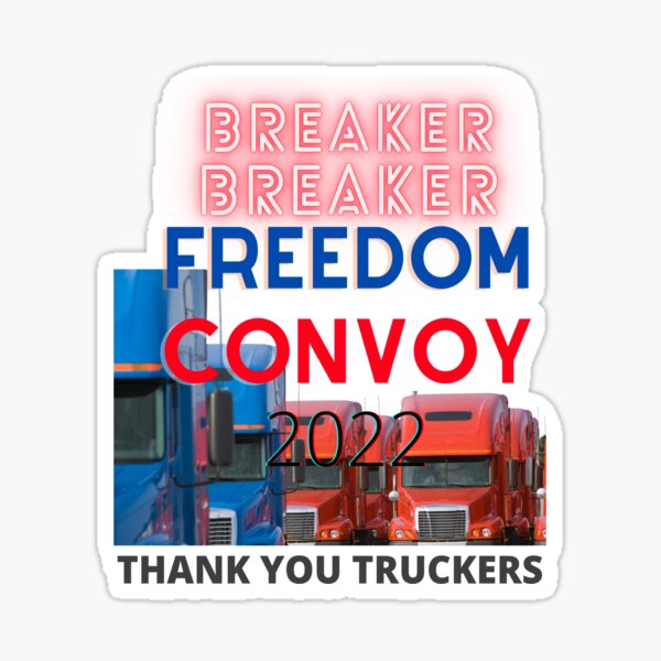 "Truckers Freedom Convoy 2022" Sticker by verybestitems | Redbubble