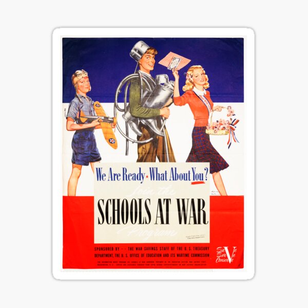 "Schools at War - USA War Poster" Sticker for Sale by MagnusSchneider ...
