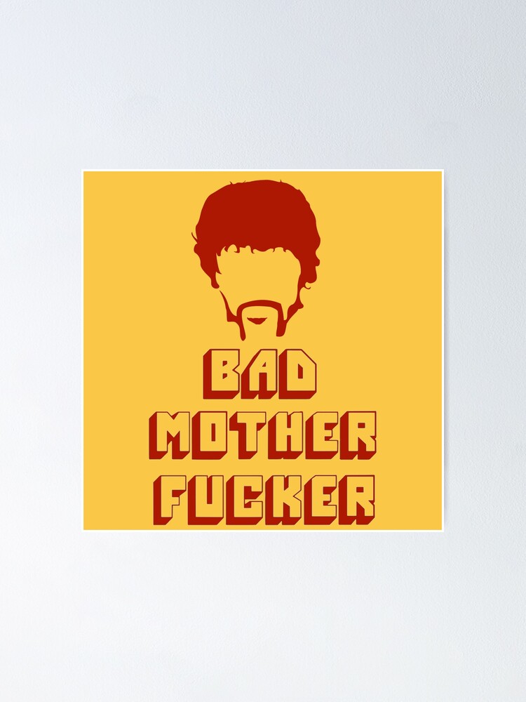 Bad Mother Fucker Pulp Fiction Poster For Sale By Outfitcustoms1