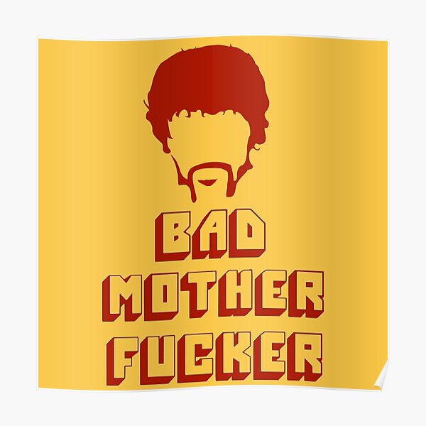 Bad Mother Fucker Pulp Fiction Poster For Sale By Outfitcustoms1
