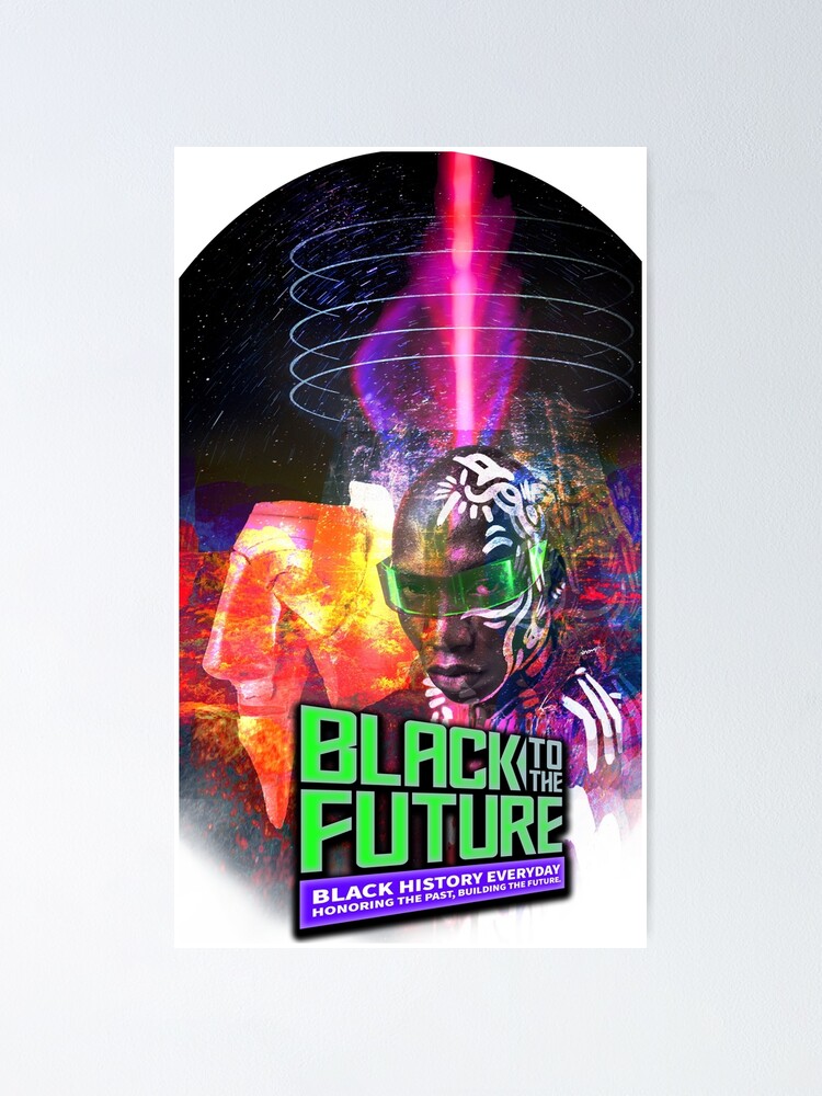 "Black To The Future: Light Beacon" Poster for Sale by NathanJTaylor ...