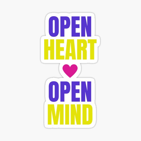 "Open Heart Open Mind - Slogan - Positive Thinking - Kindness ...