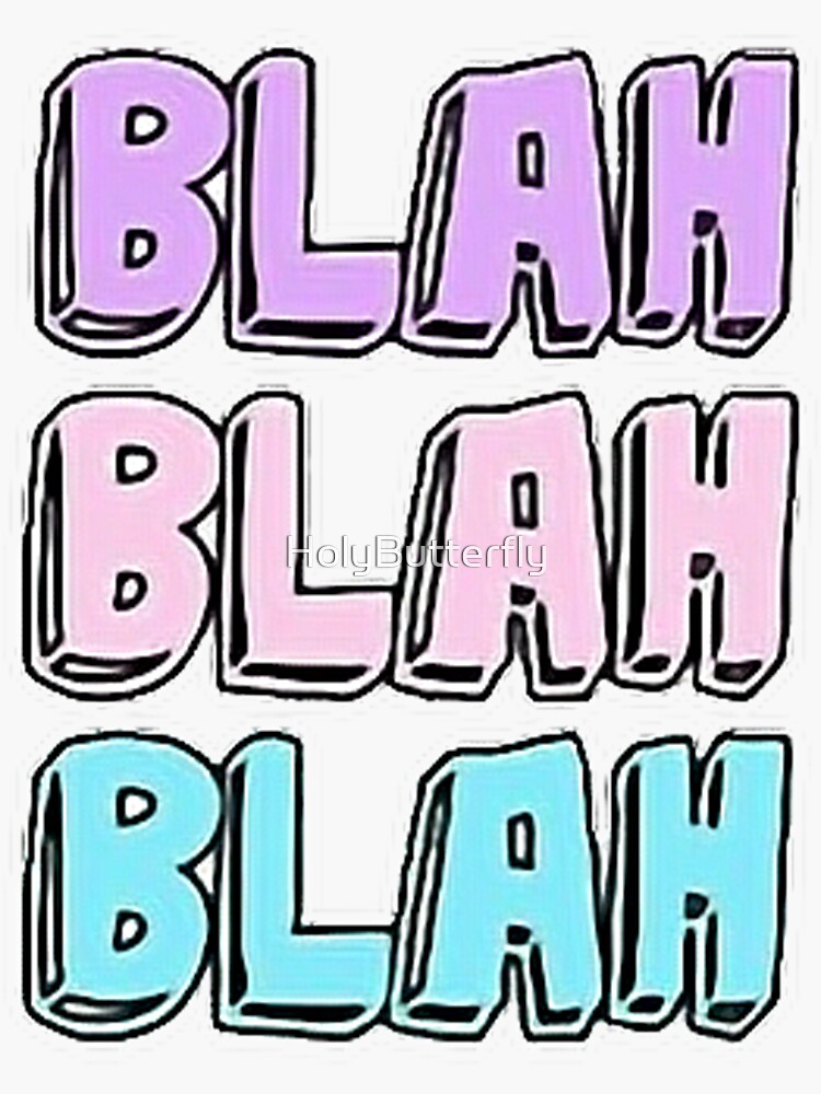 "Blah Blah Blah Quote purple Pink Pastel " Sticker for Sale by ...
