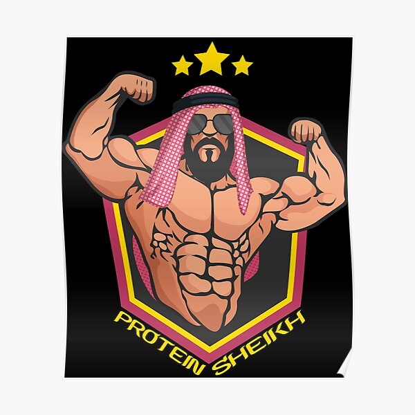 "Protein Sheikh Funny Arab Protein Shake Bodybuilder" Poster for Sale ...