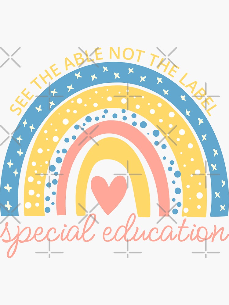"See The Able Not The Label - Special Education V" Sticker by lemon ...