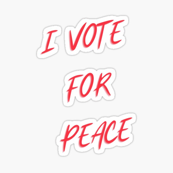 "PEACE :Motivational Social/World Wide Peace" Sticker for Sale by ...