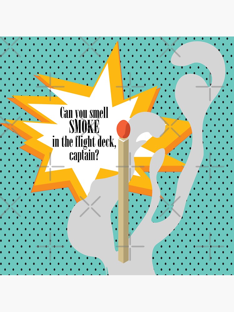 "cabin pressure- smoke in the flight deck" Sticker for Sale by ...