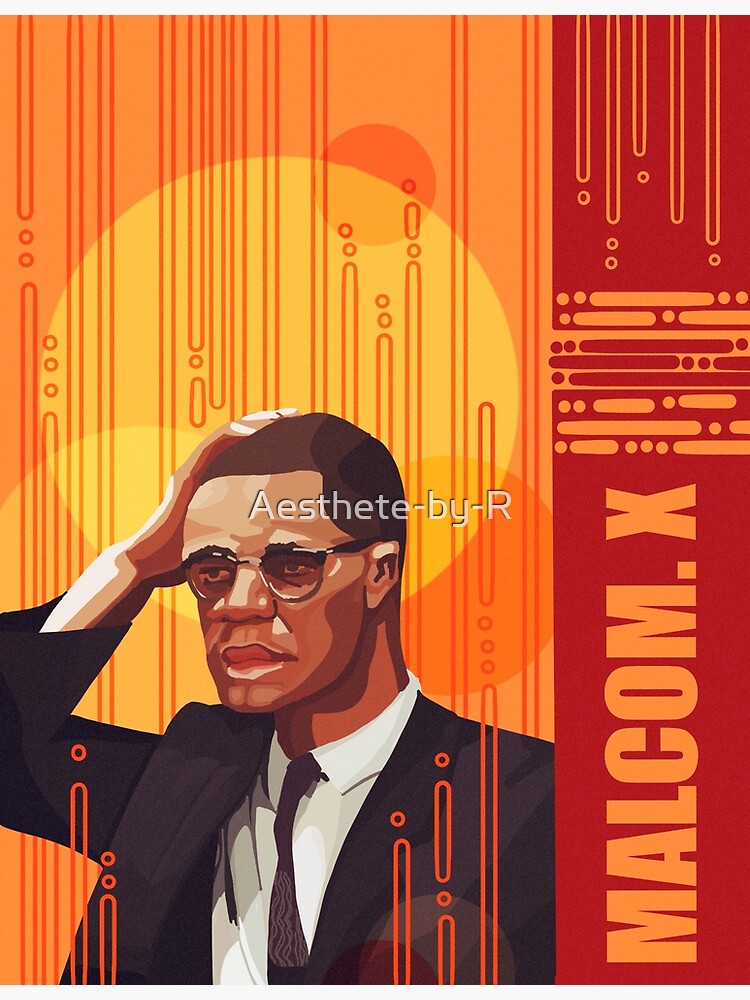 Póster «el Movimiento Fue En Color Malcom X De Aesthete By R Redbubble
