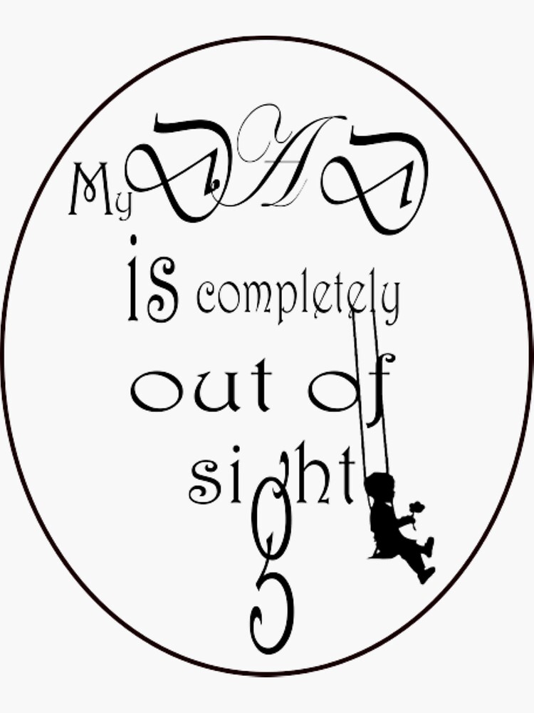 " missing father, father birthday, my dad is completely out of sight ...