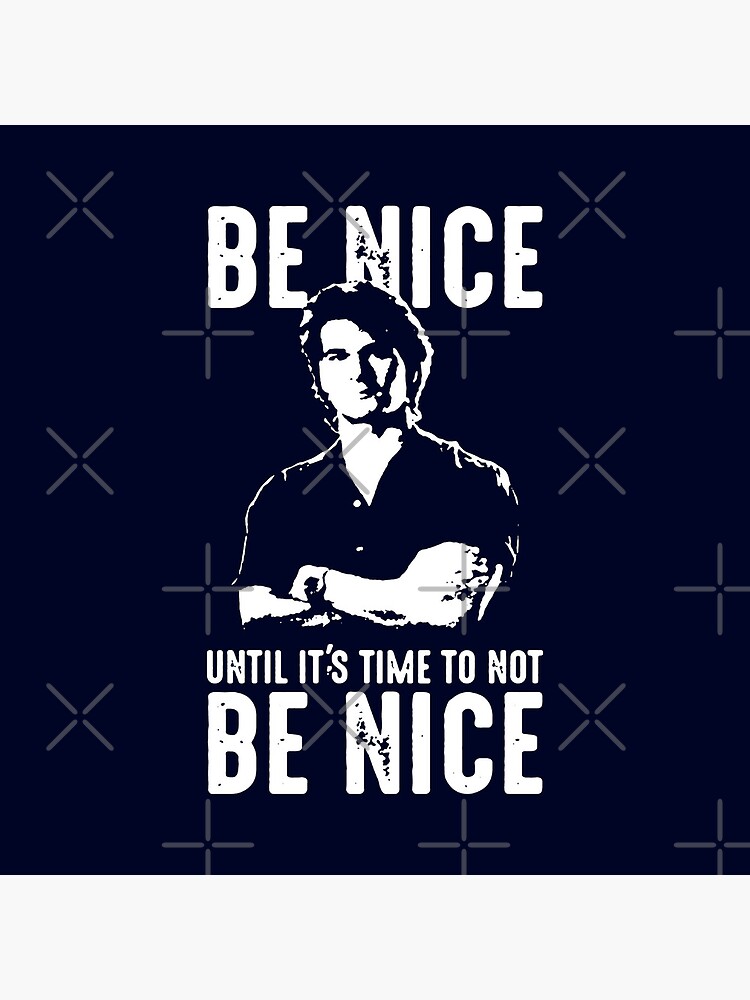 "Be Nice... Until It Is Time To Not Be Nice" Coasters (Set of 4) for ...
