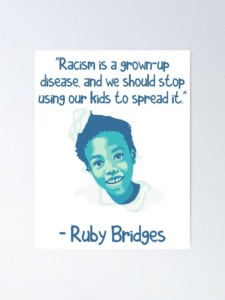 "Ruby Bridges Portrait and Quote" Poster by unhingedheather | Redbubble
