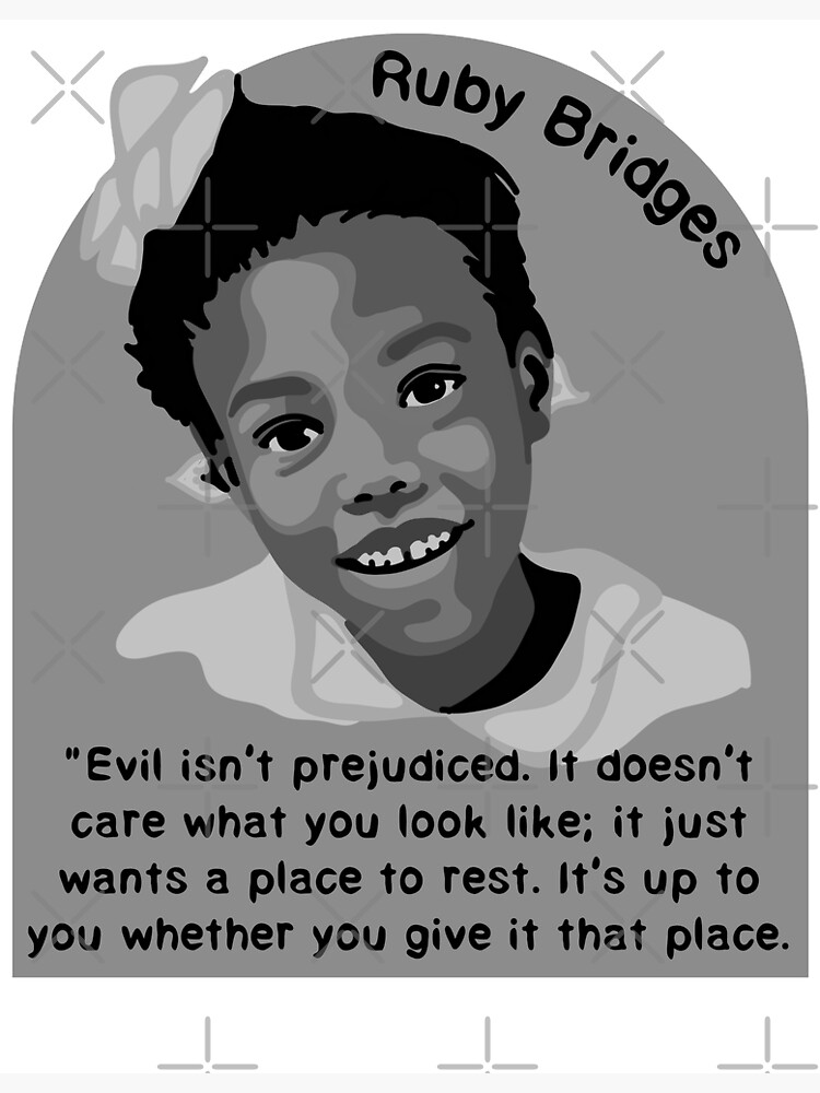 "Ruby Bridges Portrait and Quote" Poster by unhingedheather | Redbubble
