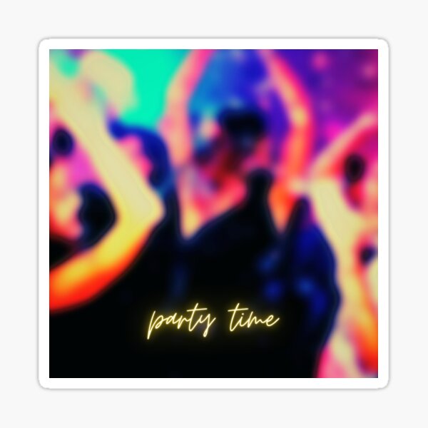 "party time" Sticker by gabstargabstar | Redbubble