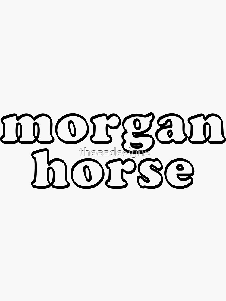 "Morgan Horse Bubble Letters" Sticker for Sale by theaadesigns | Redbubble