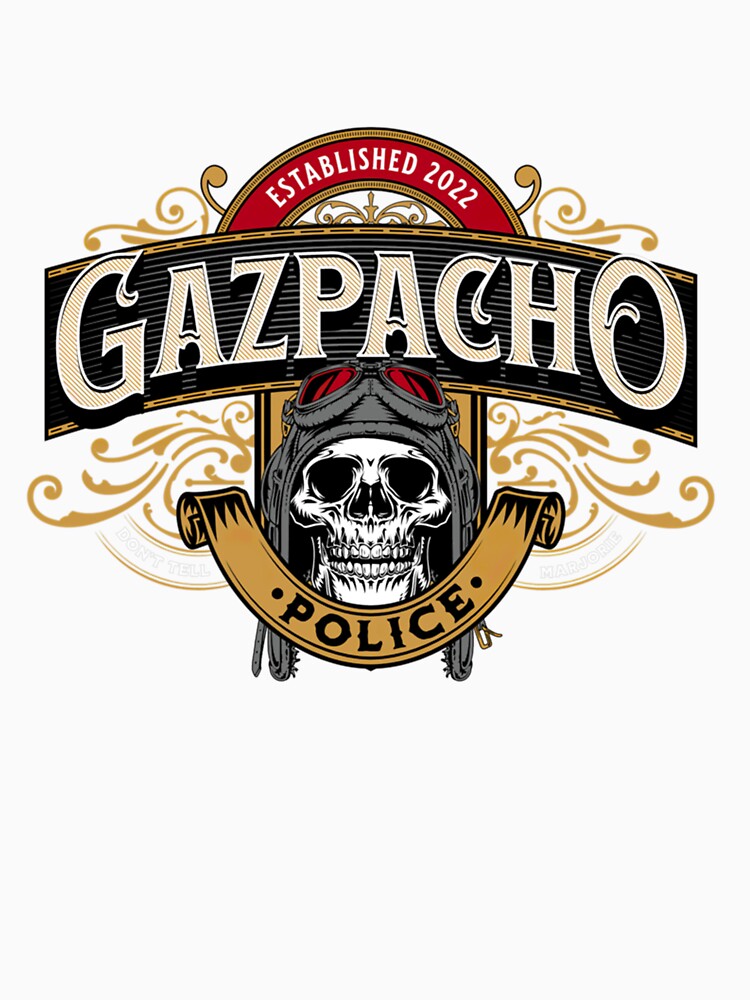 "Gazpacho Police - hommage ,Marjorie Taylor Greene " T-shirt for Sale ...