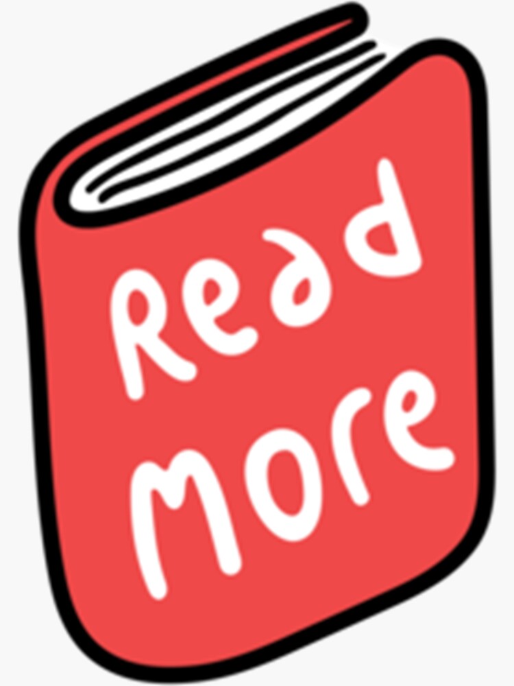 "Read More " Sticker by marksandtees | Redbubble