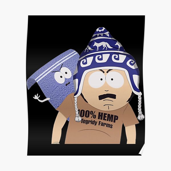 "Tegridy Farms Randy Marsh and towelle characters " Poster by ...