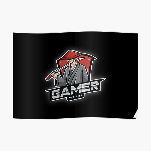 "Gamer for Life with Mysterious Samurai" Poster by PRIVARSHU | Redbubble