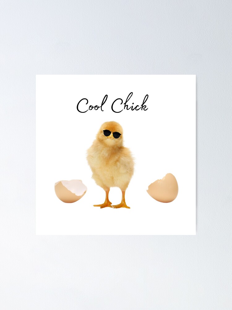 "Cool Easter Chick" Poster for Sale by Aida139 | Redbubble