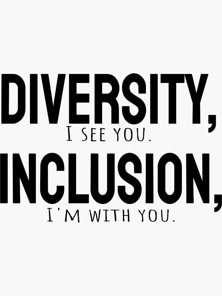 "Diversity vs Inclusion Sticker" Sticker by RobertSojka | Redbubble
