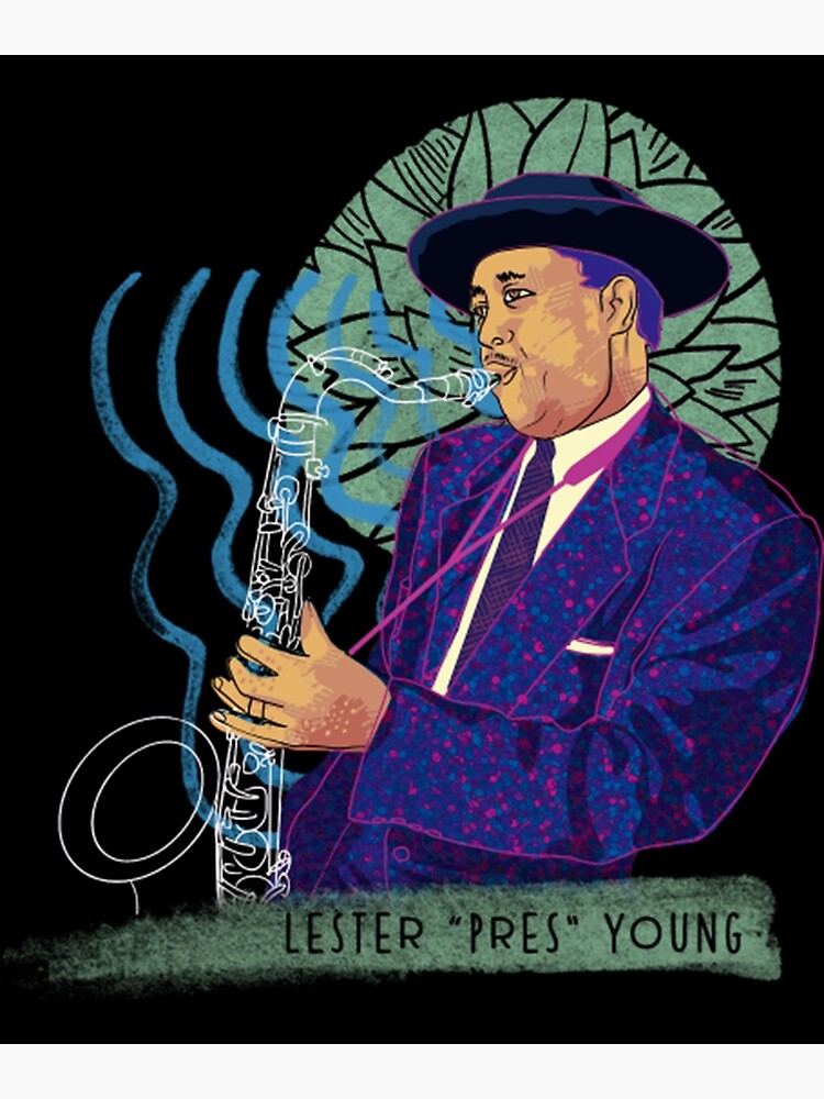 "Jazz legend Lester Young" Poster for Sale by LukeMendes | Redbubble