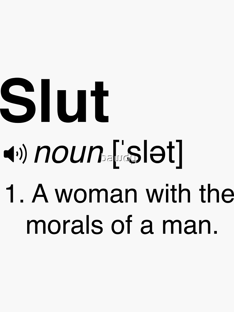 "Funny Slut Definition" Sticker for Sale by bawdy | Redbubble