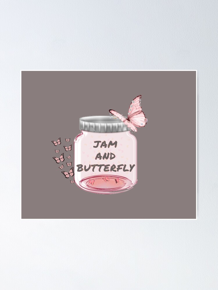 "eaJ Fanart - Jam & Butterfly " Poster for Sale by cloufae | Redbubble